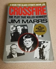 Crossfire: The Plot That Killed Kennedy- Jim Marrs – FREETHINKING ...
